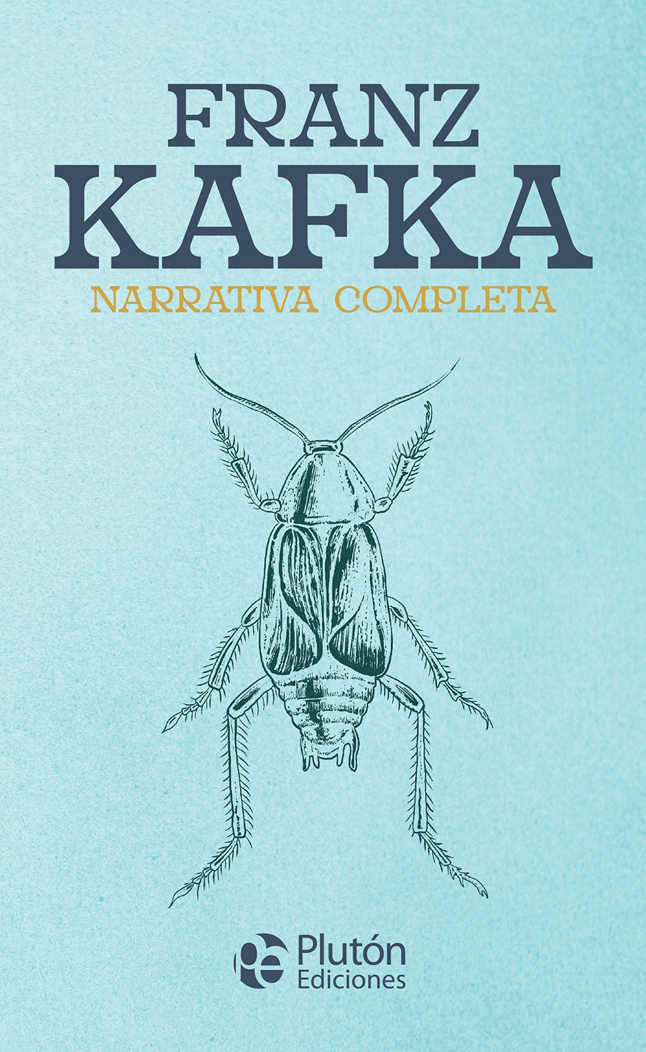 FRANZ KAFKA NARRATIVA COMPLETA - Editorial Said - Ventas a librerías y mayoristas | Editorial ...